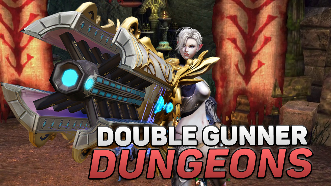 TERA - Double Gunner Dungeons!